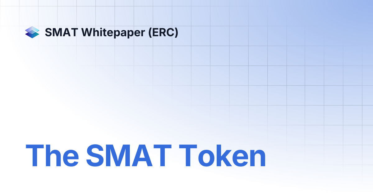 The SMAT Token | SMAT Whitepaper (ERC)